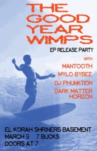 GOODYEAR WIMPS (album Release) | Duck Club Presents