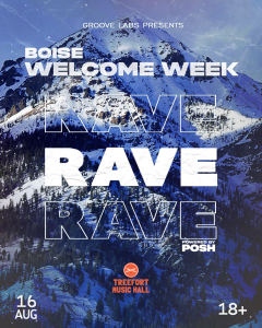 BOISE WELCOME WEEK RAVE | Duck Club Presents