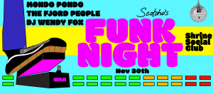 Scotcho's FUNK NIGHT | Duck Club Presents
