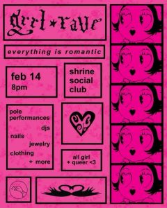 Grrl Rave - Everything Is Romantic | Duck Club Presents